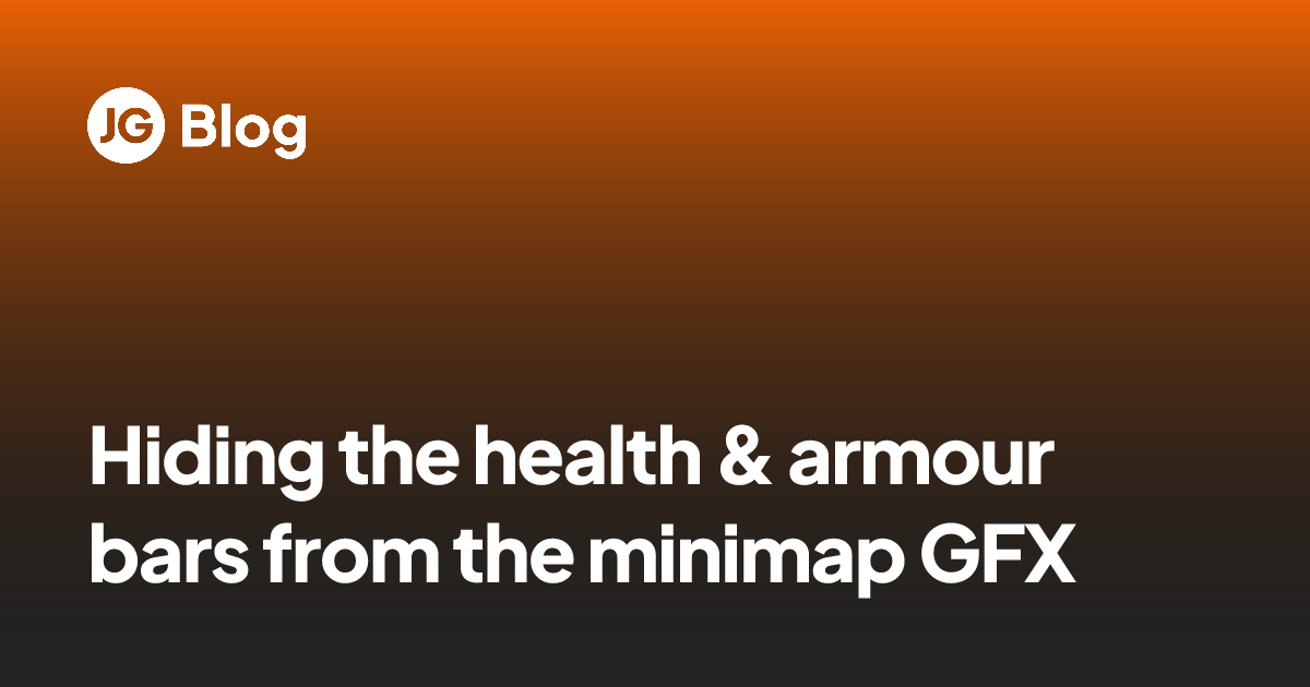 Hiding the health & armour bars from the minimap GFX | JG Scripts Blog